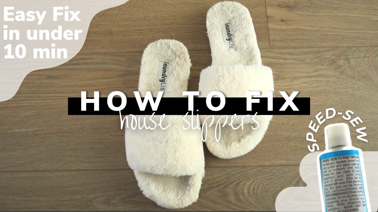 How to Fix Torn Slippers - Speed-Sew Premium Fabric Glue